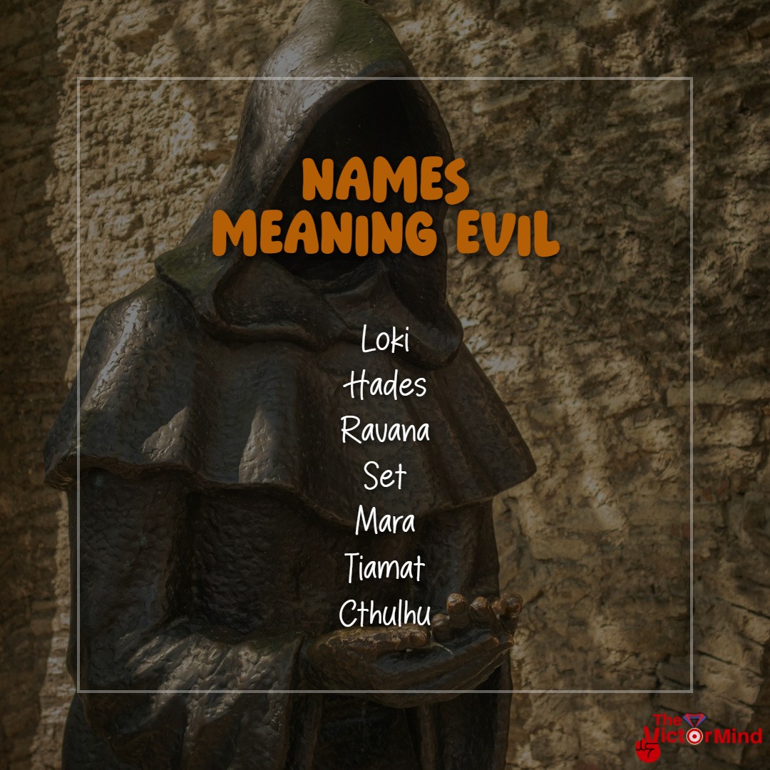 120+ Names That Mean Evil: Dark & Mysterious Baby Name Ideas - The Victor Mind