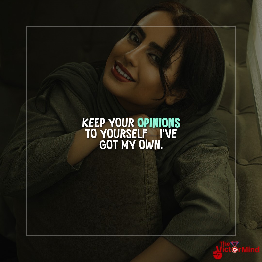 100+ Savage Captions and Quotes to Show Your Bold Side - The Victor Mind