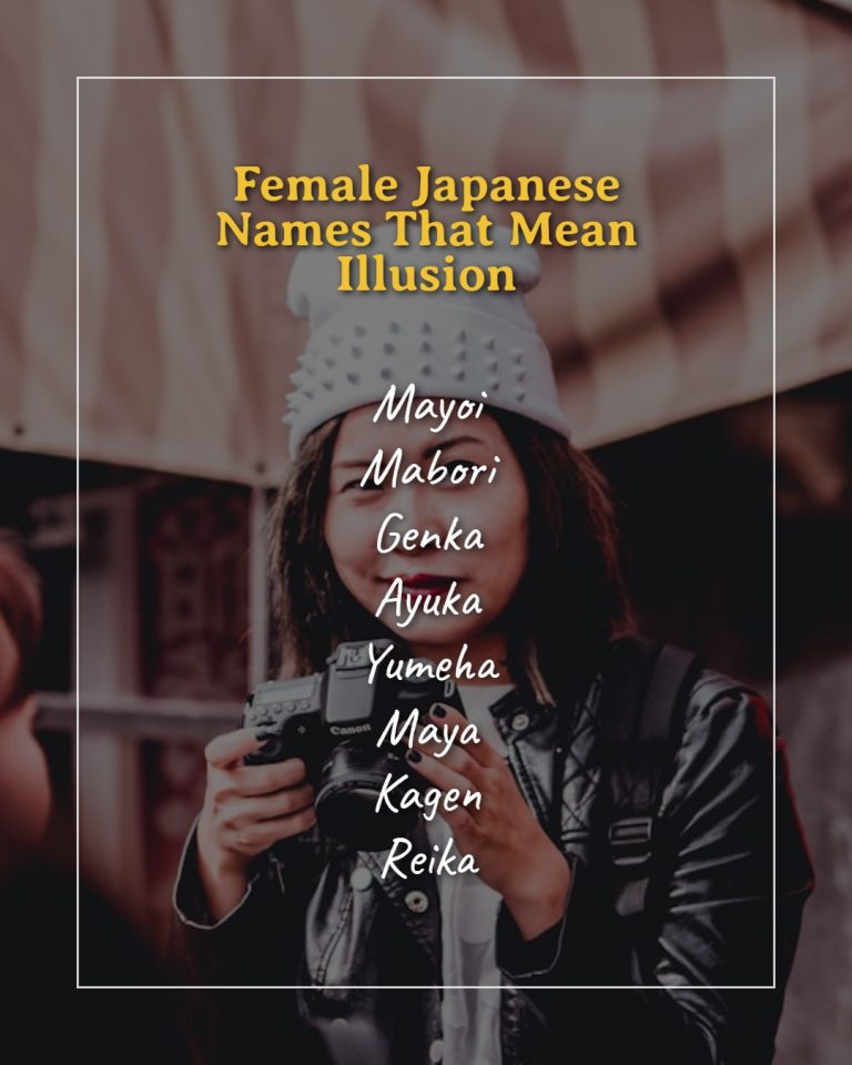 100+ Japanese Names That Mean Illusion: Mystical and Beautiful Choices ...