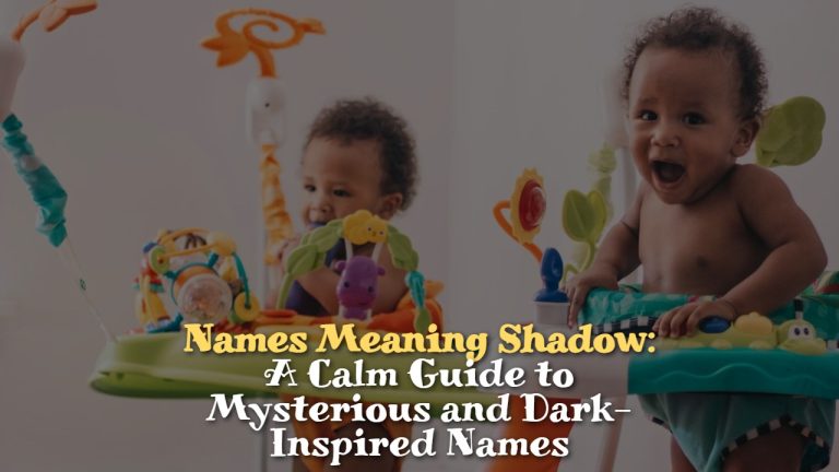 221+ Shadow-Inspired Names for Babies: Rare & Beautiful Picks - The ...