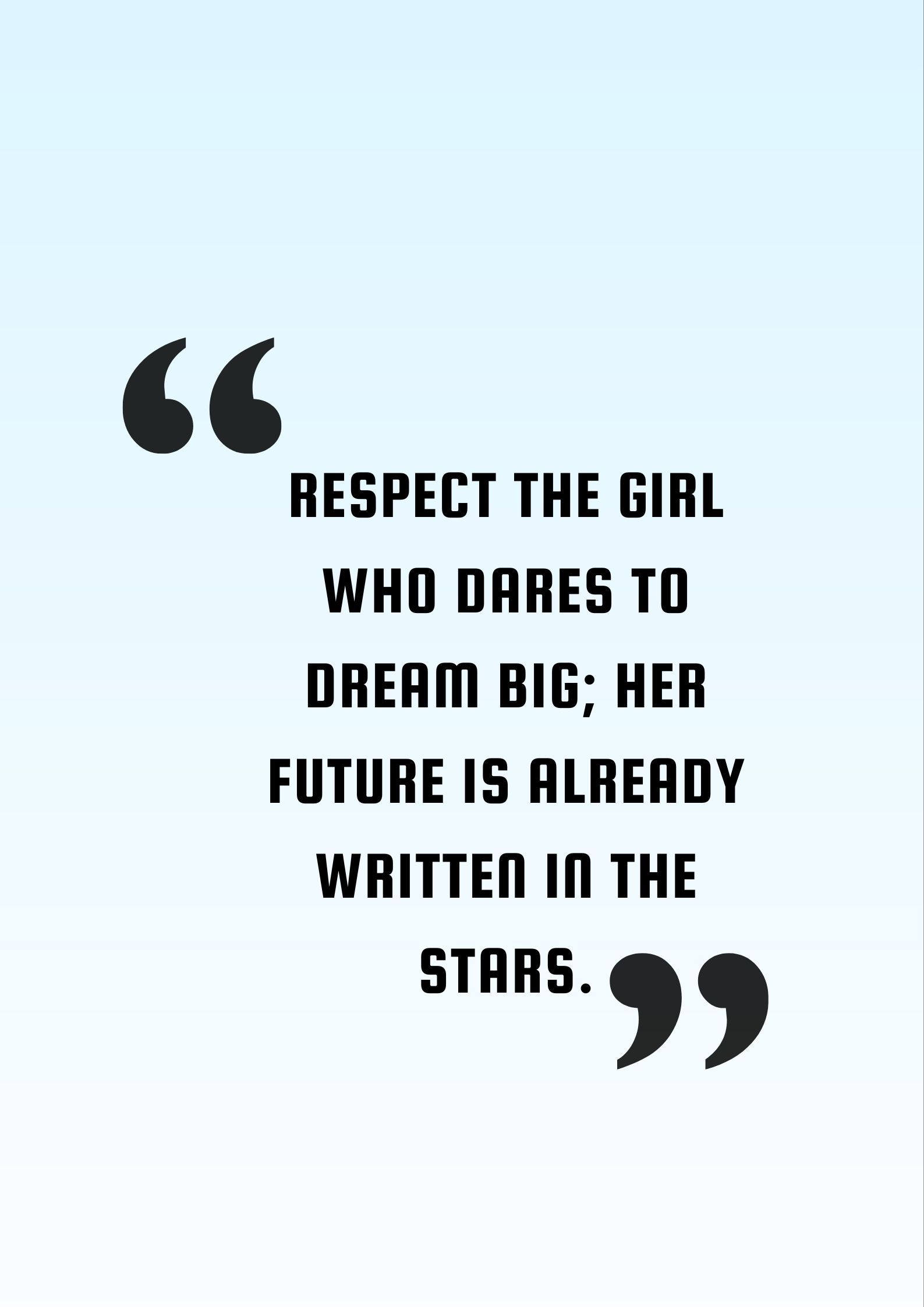 150+ Respect Women Quotes That Inspire Equality and Dignity - The ...