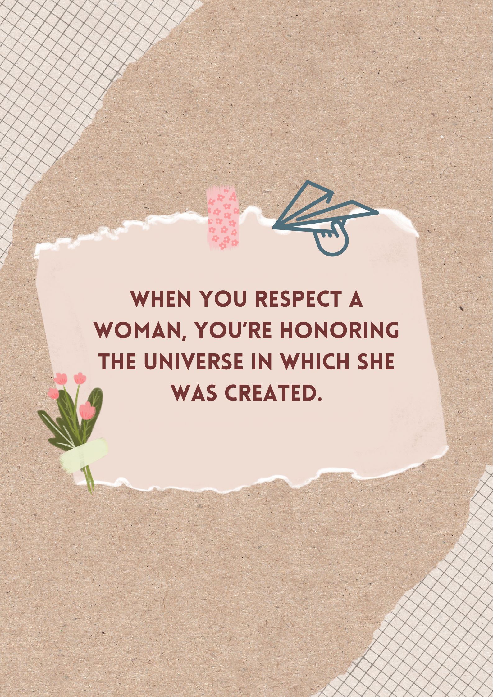 150+ Respect Women Quotes That Inspire Equality and Dignity - The ...
